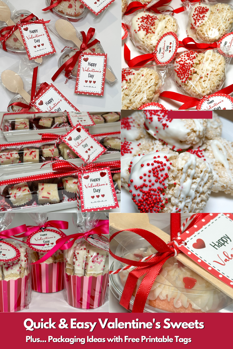 Quick & Easy Valentine's Sweets - Plus Packaging Ideas w/Free Tags ...